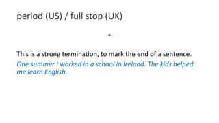 Basic uses of punctuation | PPT