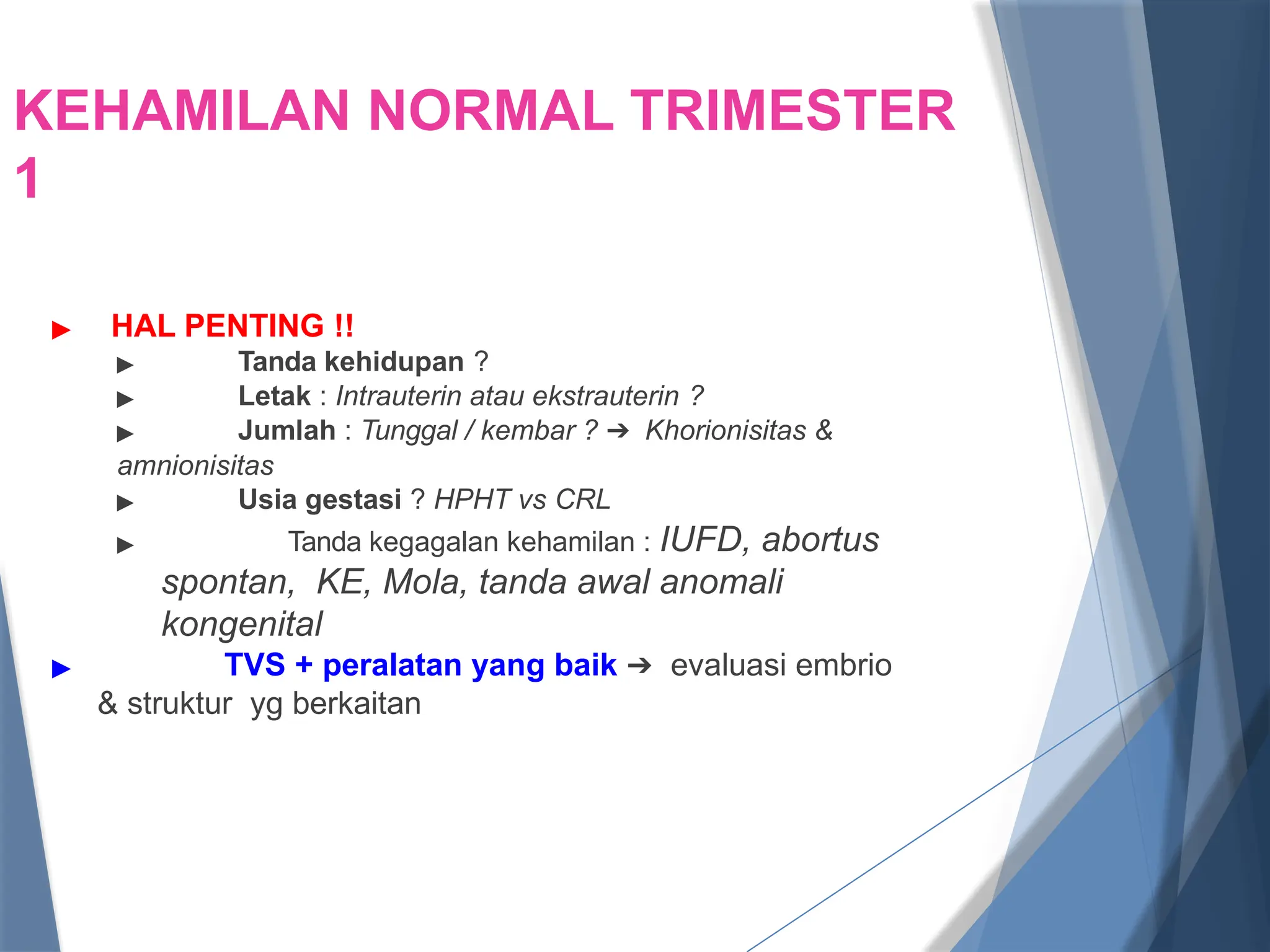 Basic USG Trimester Satu dan Abnormalitas | PPTX