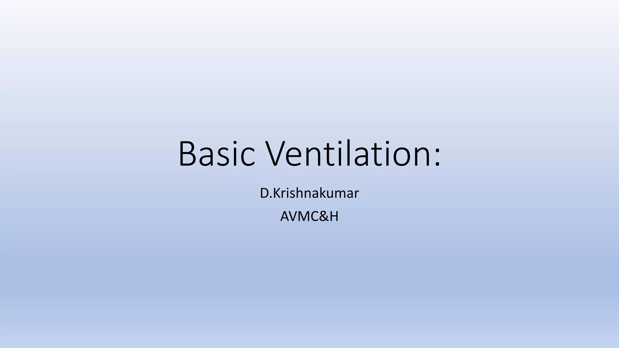 Basic Ventilation | PPT