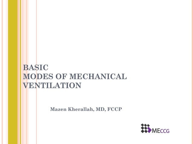 Basic ventilatory modes | PPT | Lung and Respiratory Health | Diseases ...