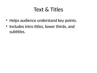 Presentation on basic video editing techniques | PPTX
