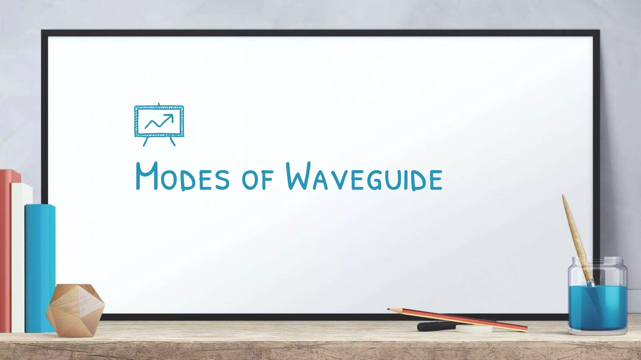 Waveguide | PPTX