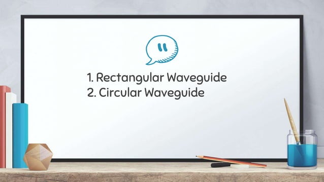 Waveguide | PPTX