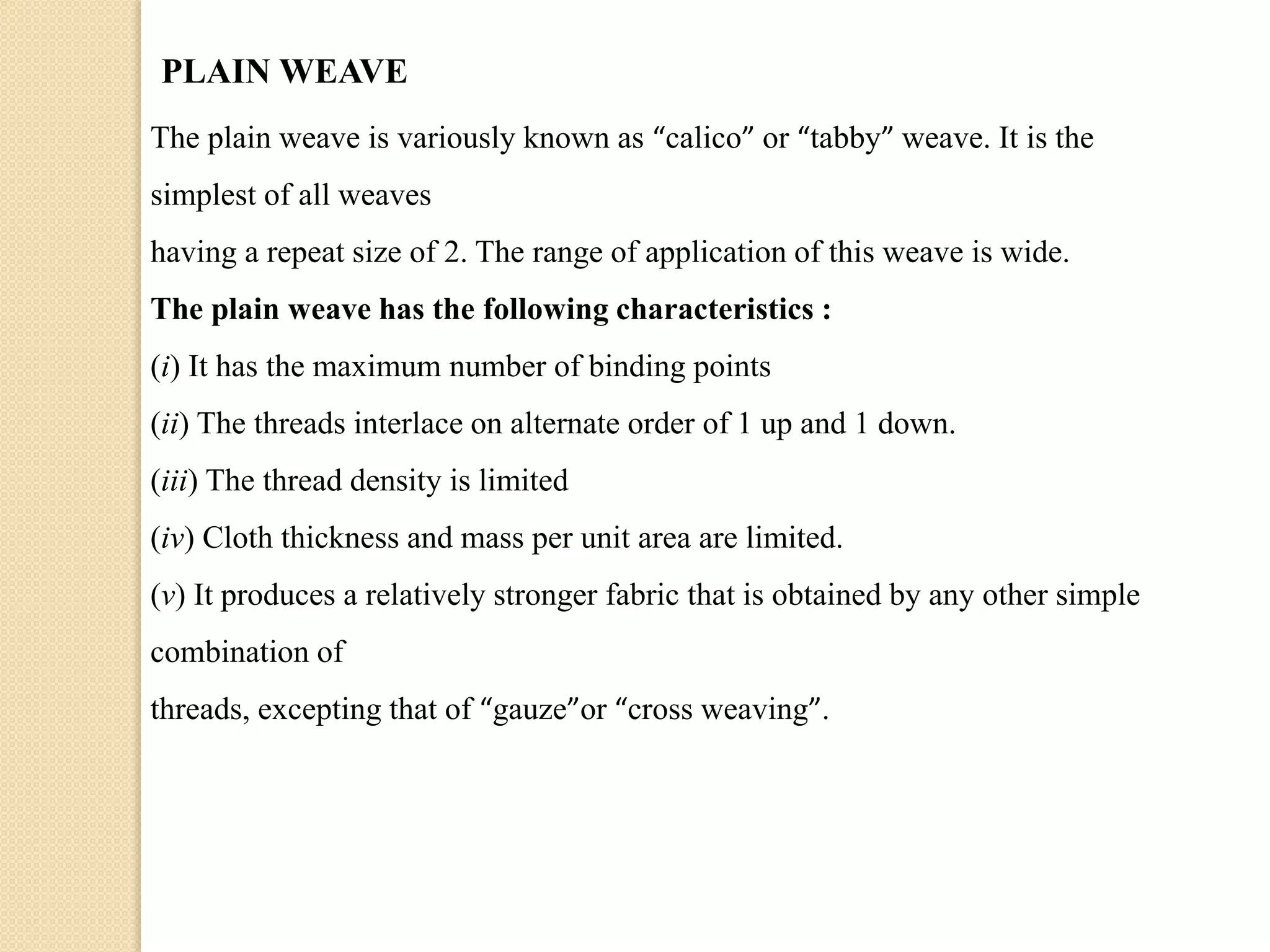 Basic weaves | PPTX
