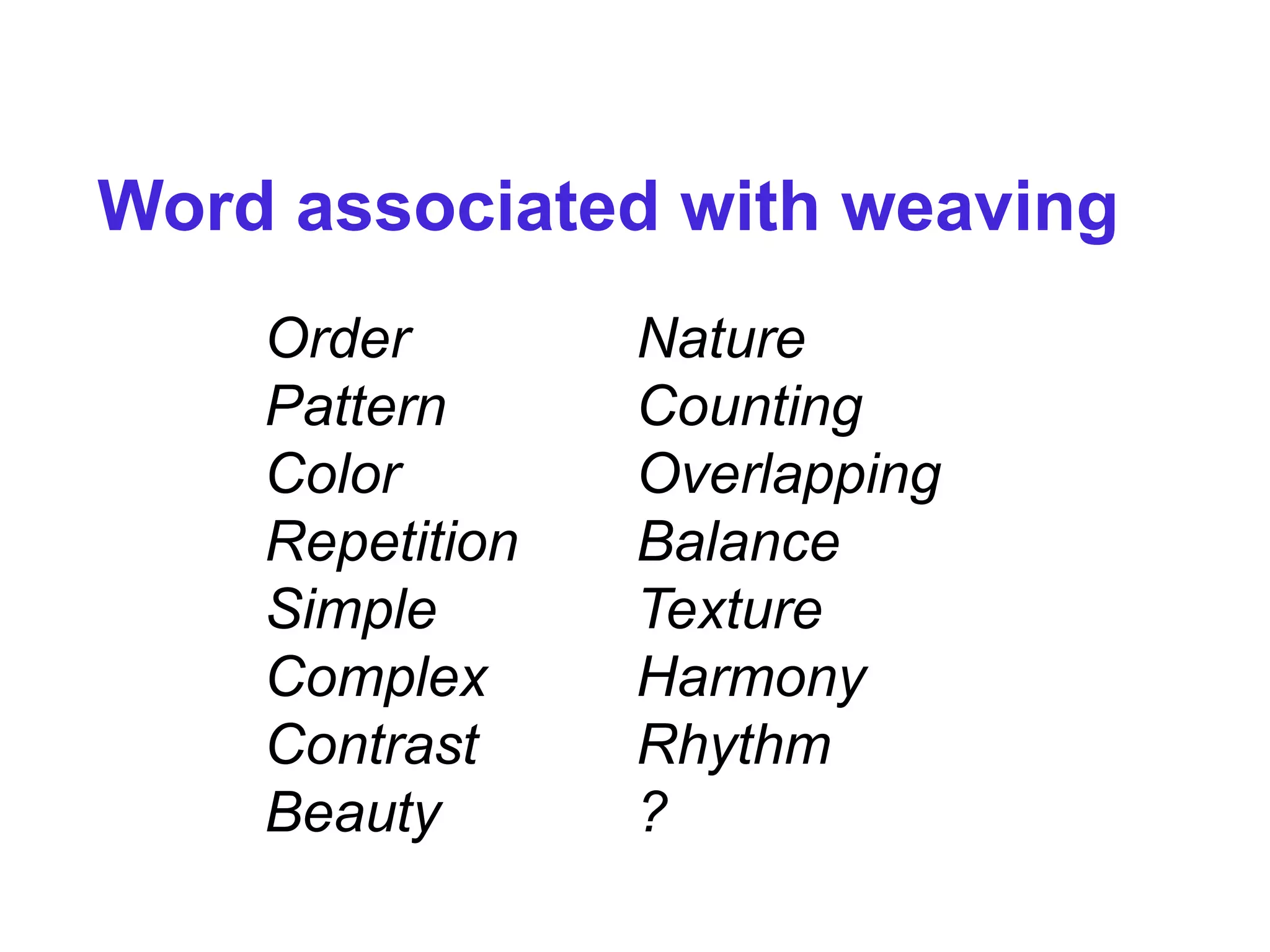 Basic weaving | PPSX