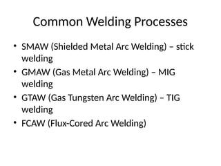 basic_welding_power point presentation_. | PPTX