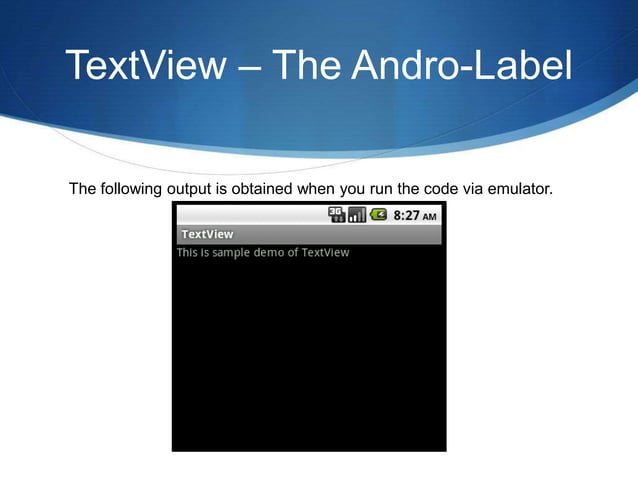 Android Tutorials Basic Widgets Ppt