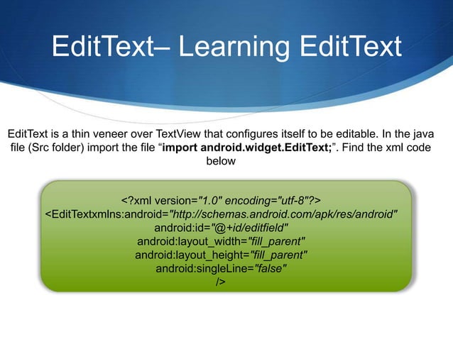 Android Tutorials : Basic widgets | PPT