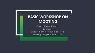 Basics of Mooting in Law School | PPTX