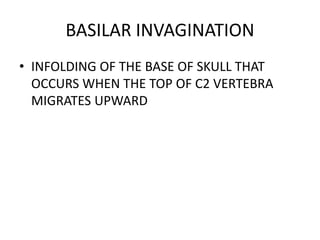 Basilar invagination lines | PPTX