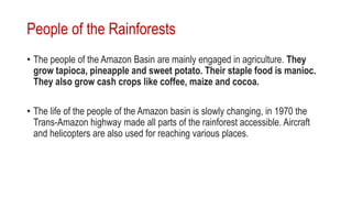Human environment interaction, Tropical region | PPTX