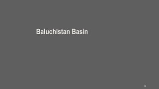 Basinal distribution of Pakistan and Evolution | PPTX