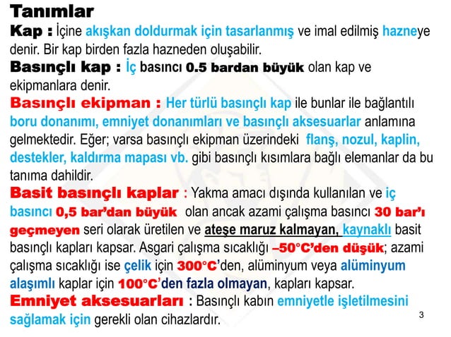 Basincli kaplarla calismalarda is sagligi ve guvenligi | PPTX