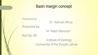 Basin margins and its formation mechanism. | PPT