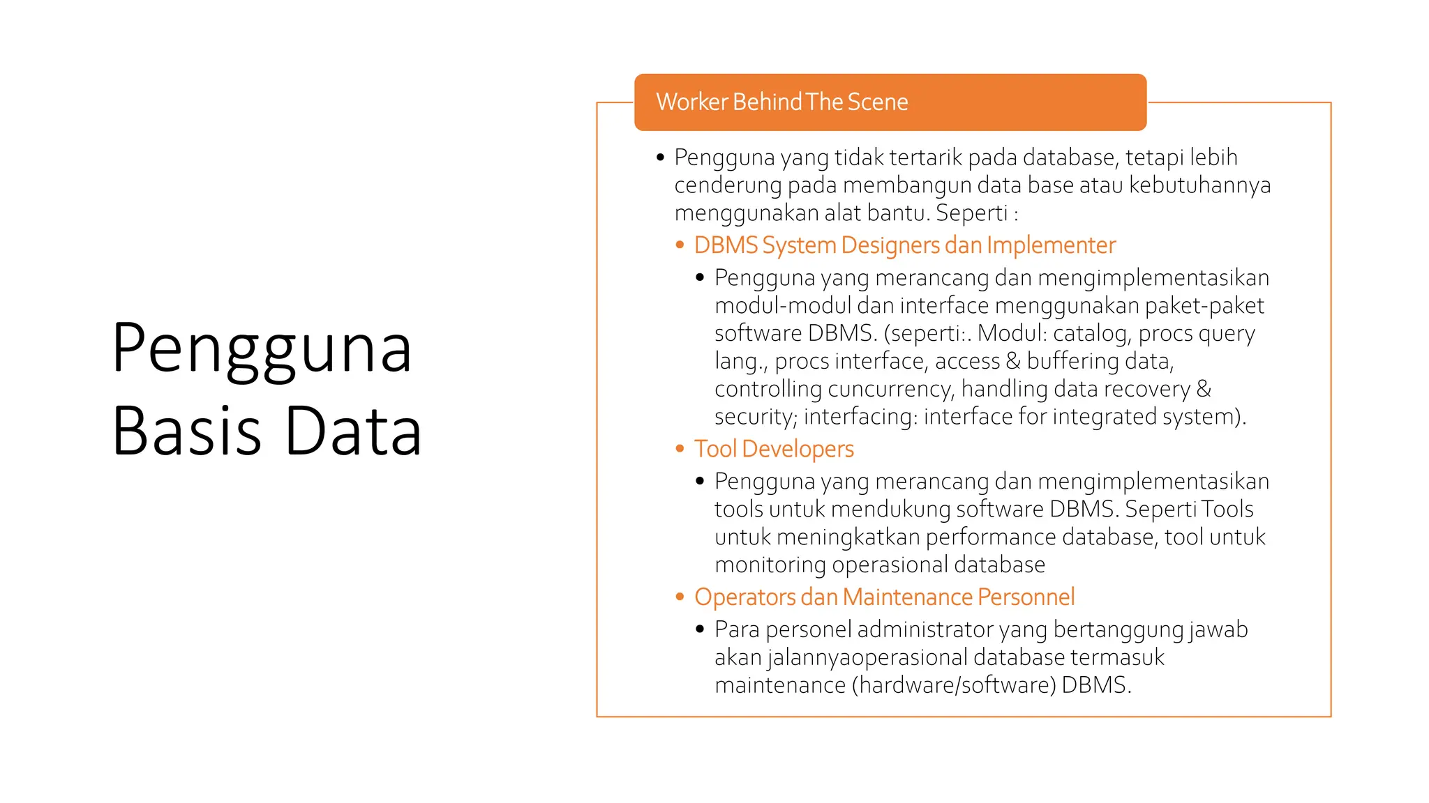 Basis_Data20221_Part 1 DBMS Pengguna Basis Data | PPT | Free Download