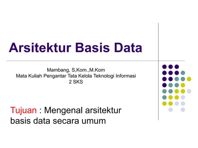 Basis Data Arsitektur.ppt