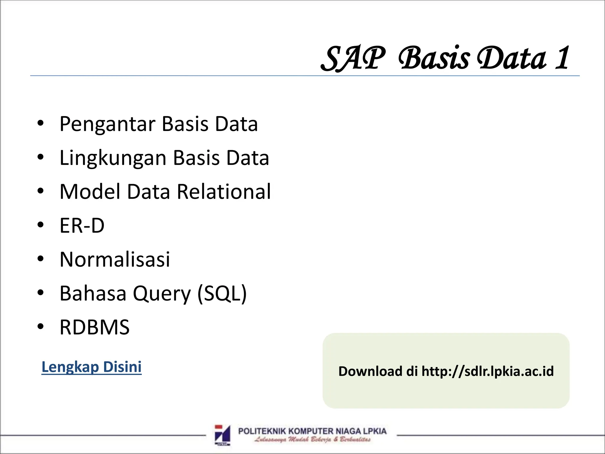 pengantar dasar Basis Data relasional Sesi-1.pptx