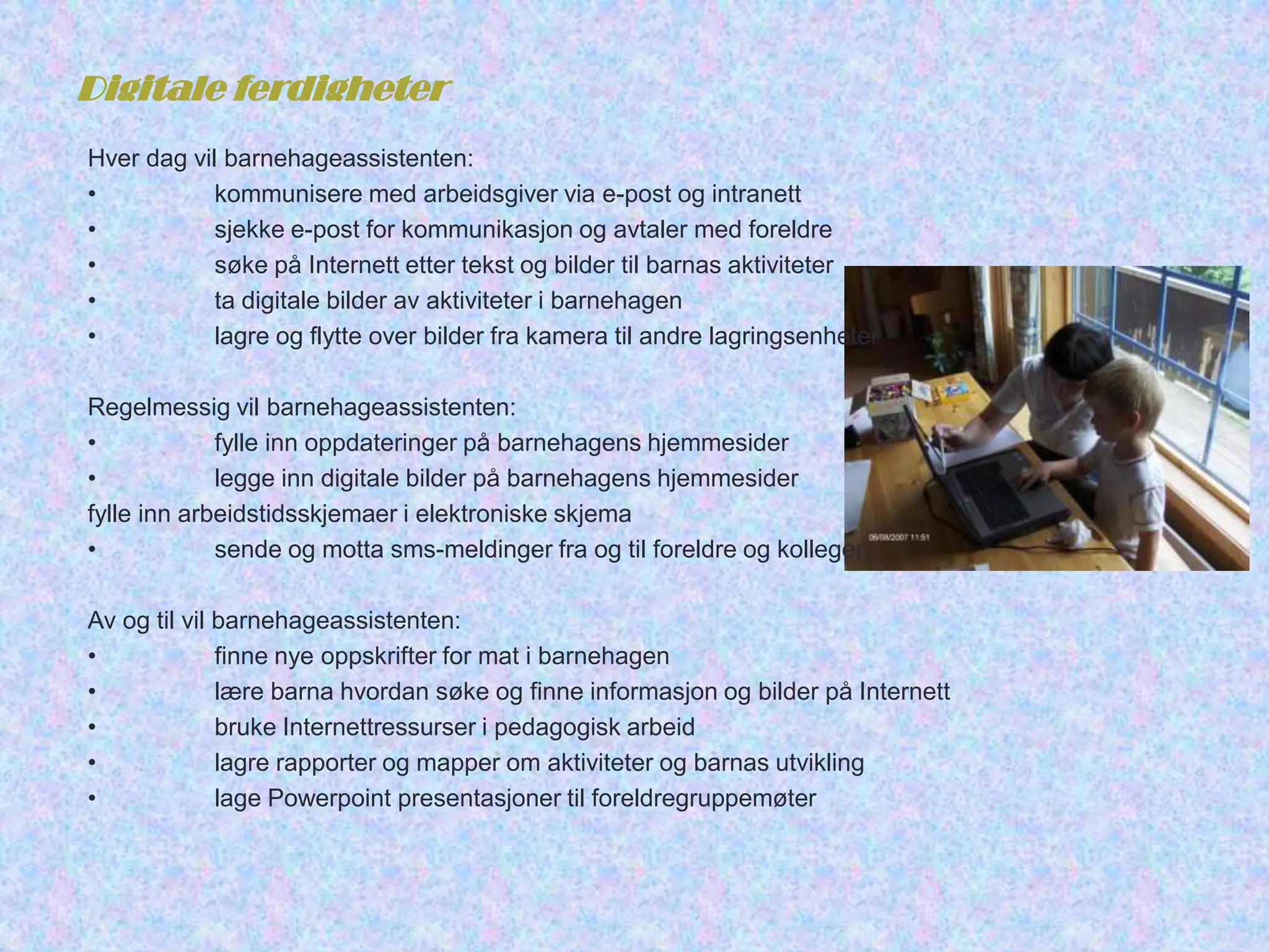 Basisferdigheter på jobben for barnehageassistenter | PPTX