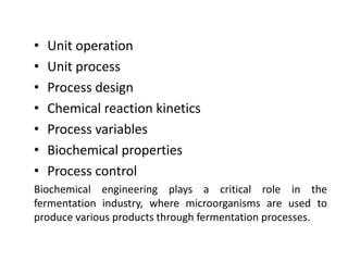 Basis for Biochemical Engineering in fermentation industry.pptx