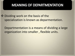 Basis of departmentation | PPTX