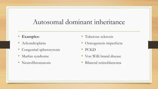 Basis of inheritance ,Autosomal dominant and Autosomal recessive ...