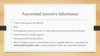 Basis of inheritance ,Autosomal dominant and Autosomal recessive ...