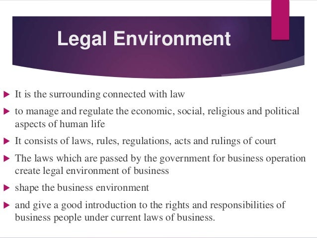Basis of legal environment & court system