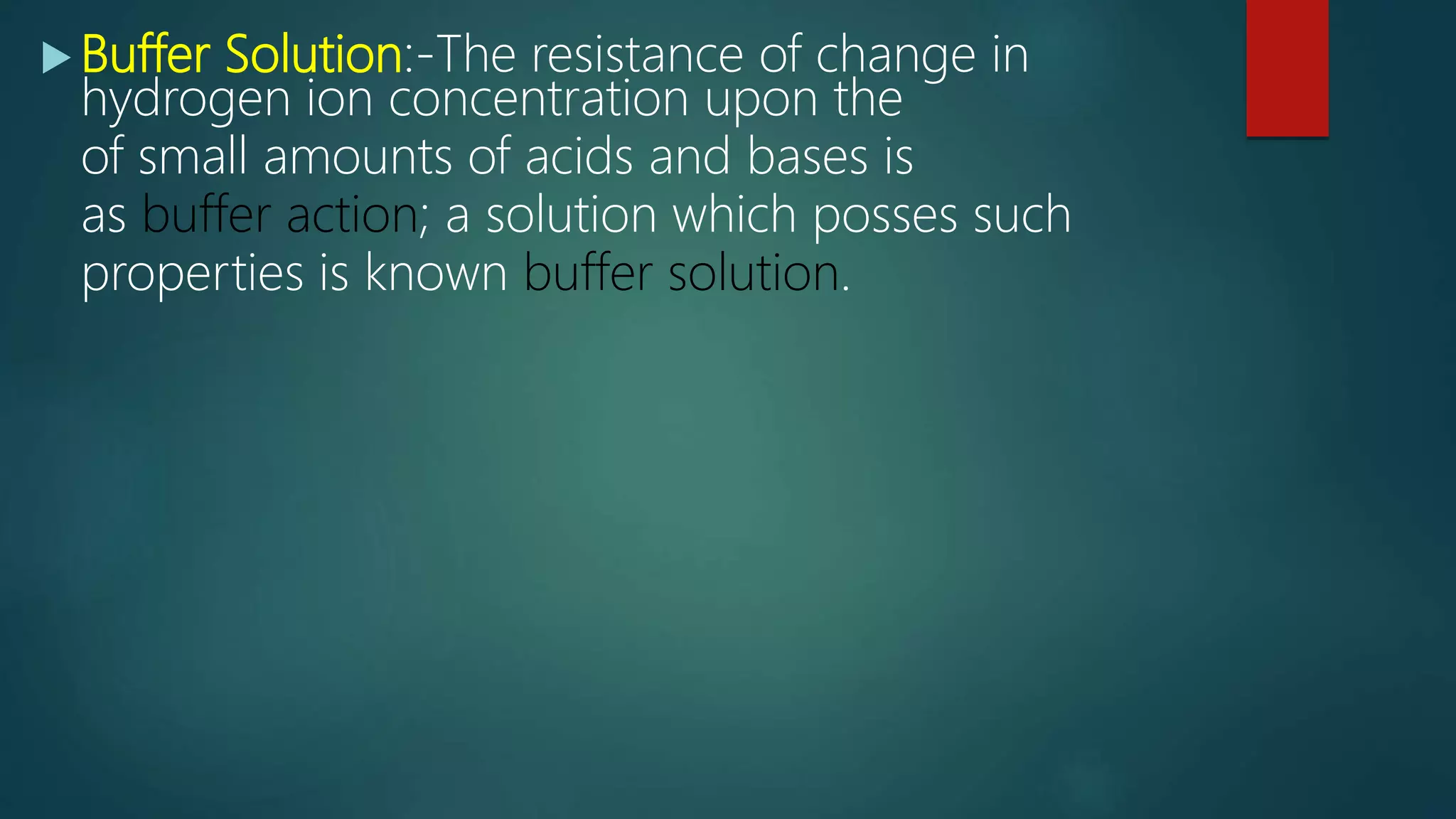 Buffers in pharmaceutical and biological system | PPTX