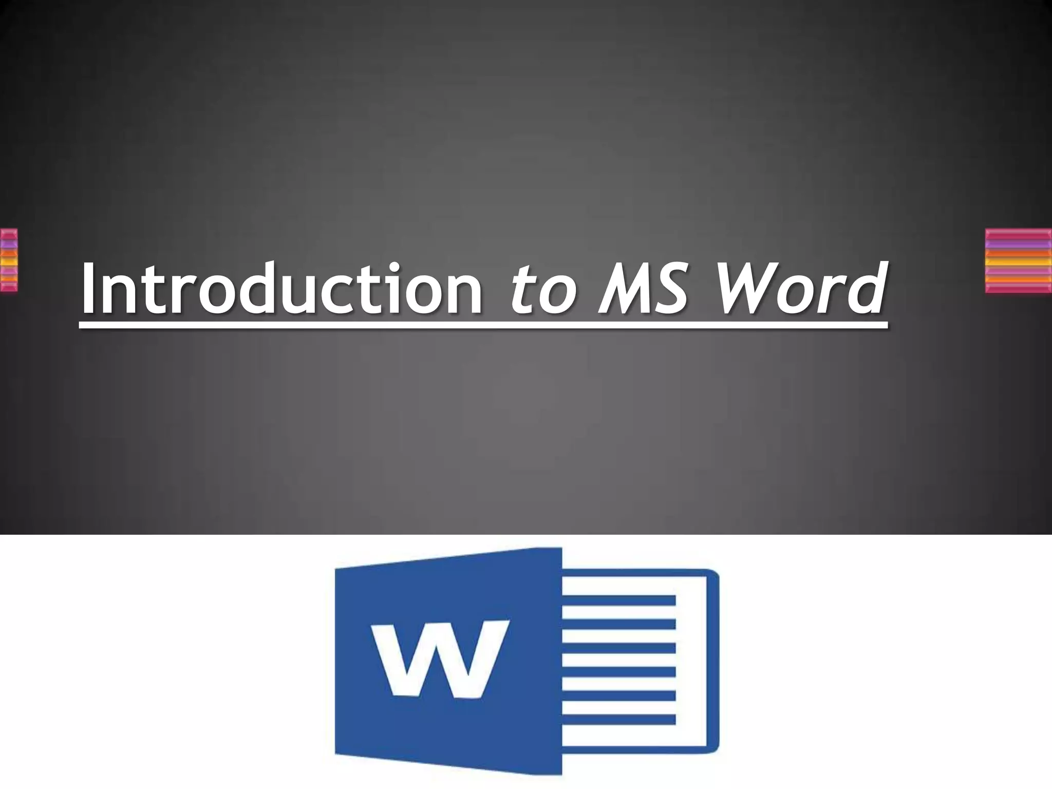 Introduction to MS Word | PPTX