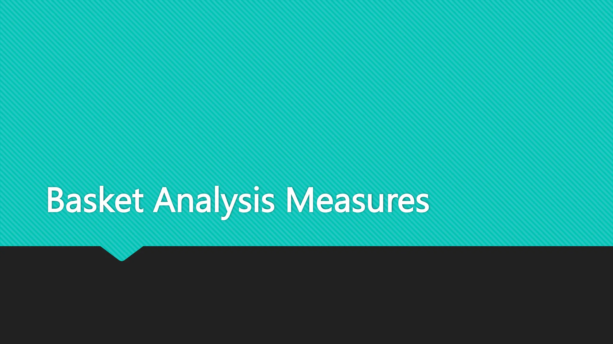 Basket Analysis PPT.pptx