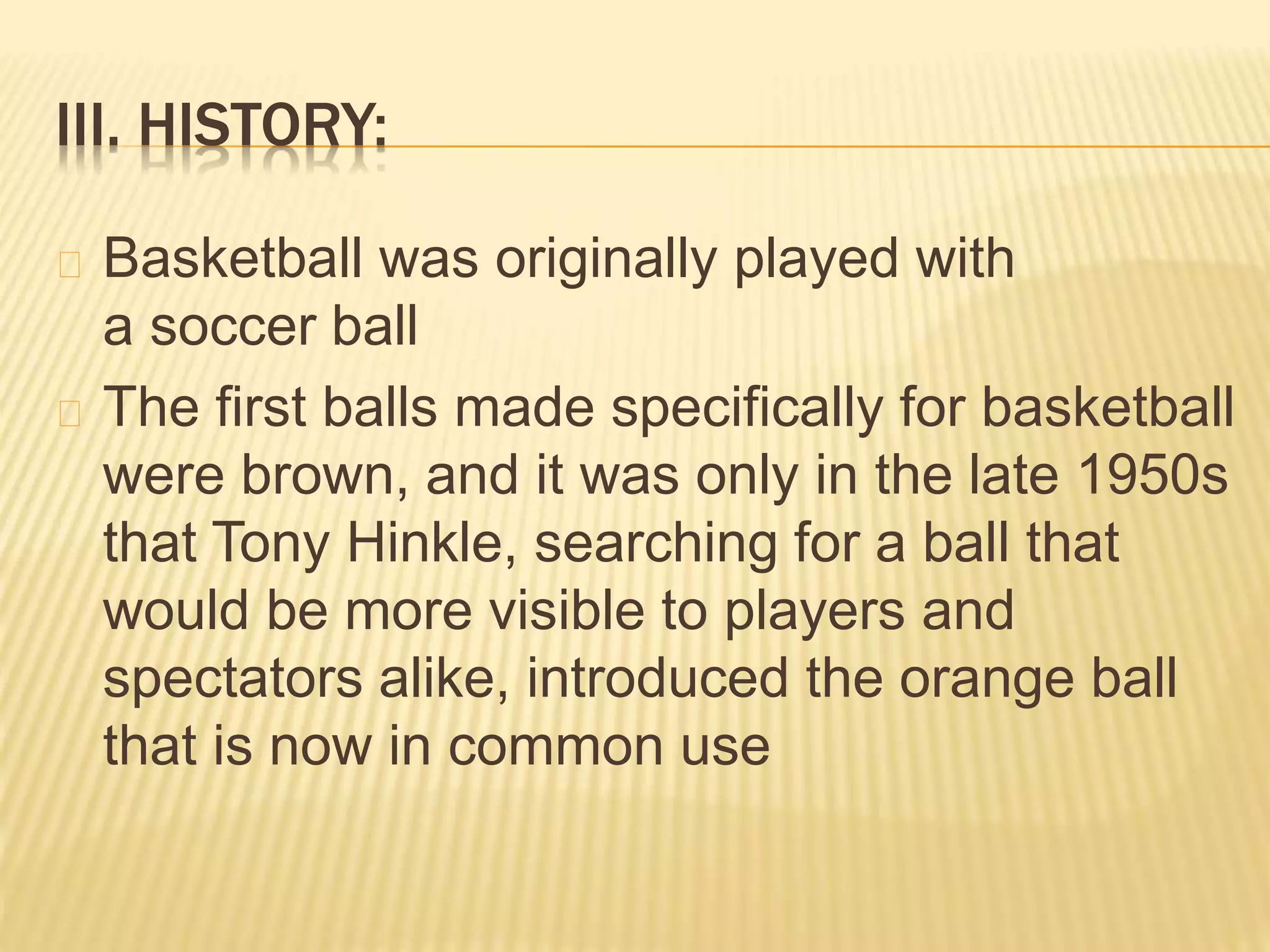Basketball : History - Basic Skills | PPSX