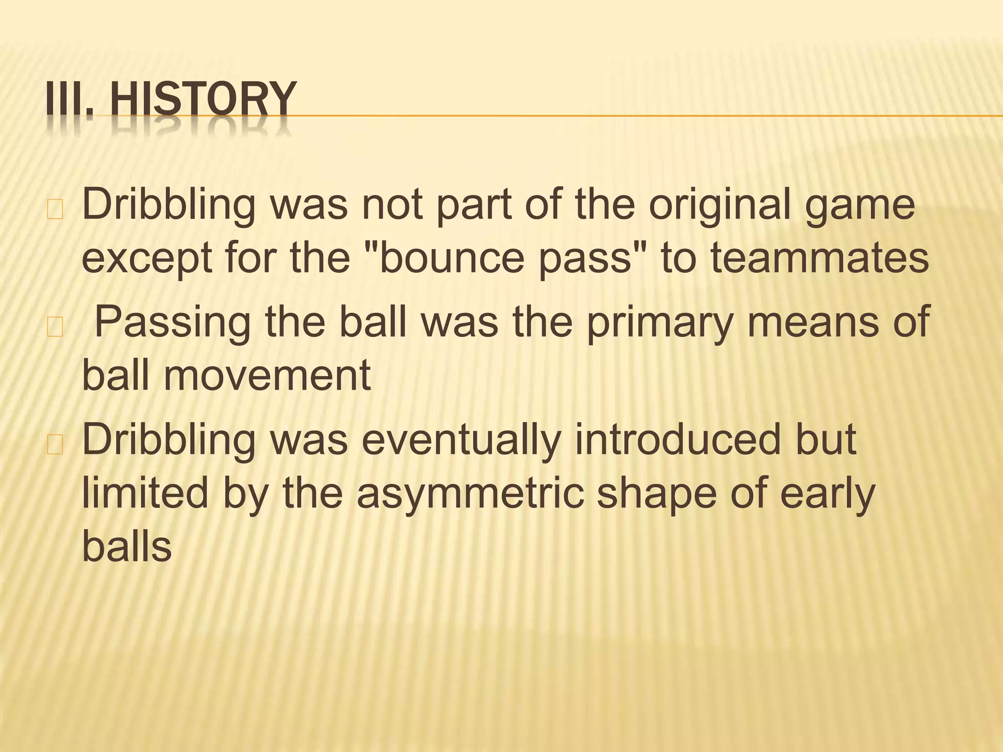Basketball : History - Basic Skills | PPSX