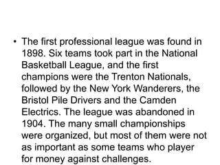 Basketball.pptx History of Basketball llll | PPTX