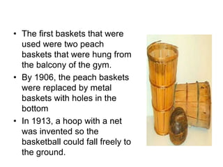 Basketball.pptx History of Basketball llll | PPTX