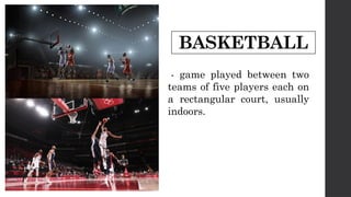 BASKETBALL HISTORY...................... | PPTX