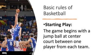 All what you need about the rules and how to play basketball | PPT