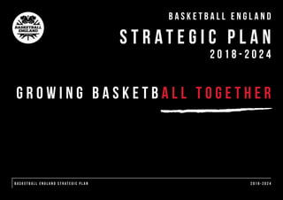 Basketball England Strategic Plan 2018-2024 - Initial Draft | PDF