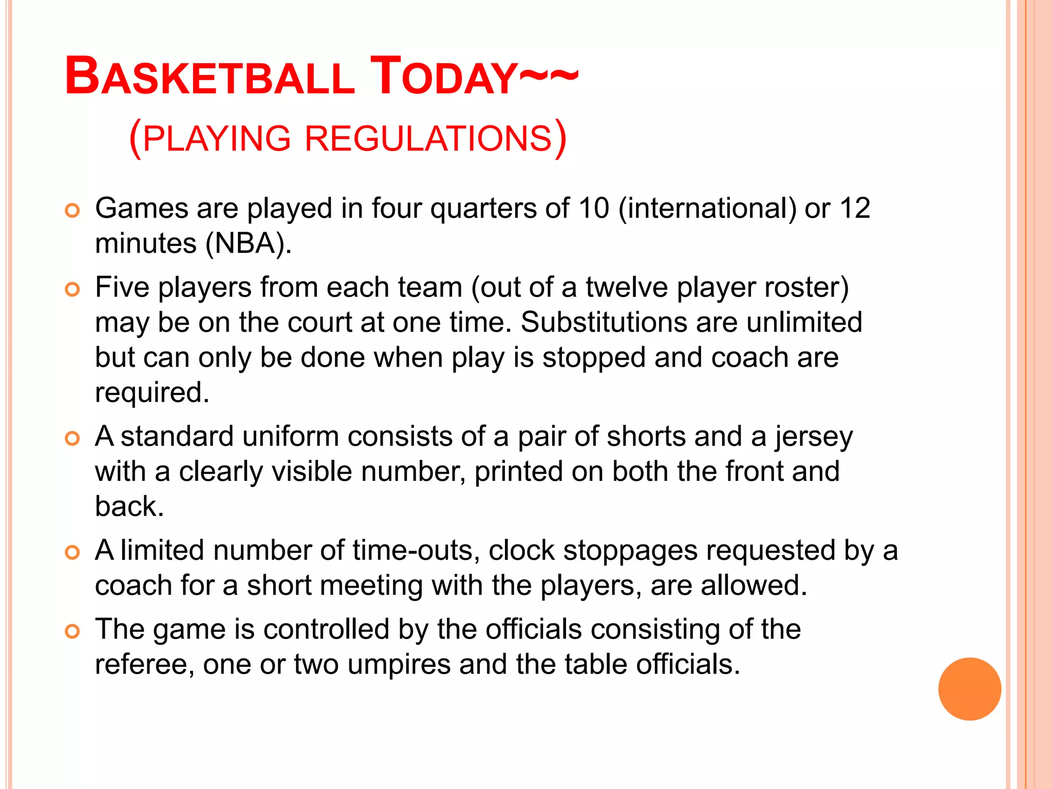 Basketball playing regulation and techniques | PPTX