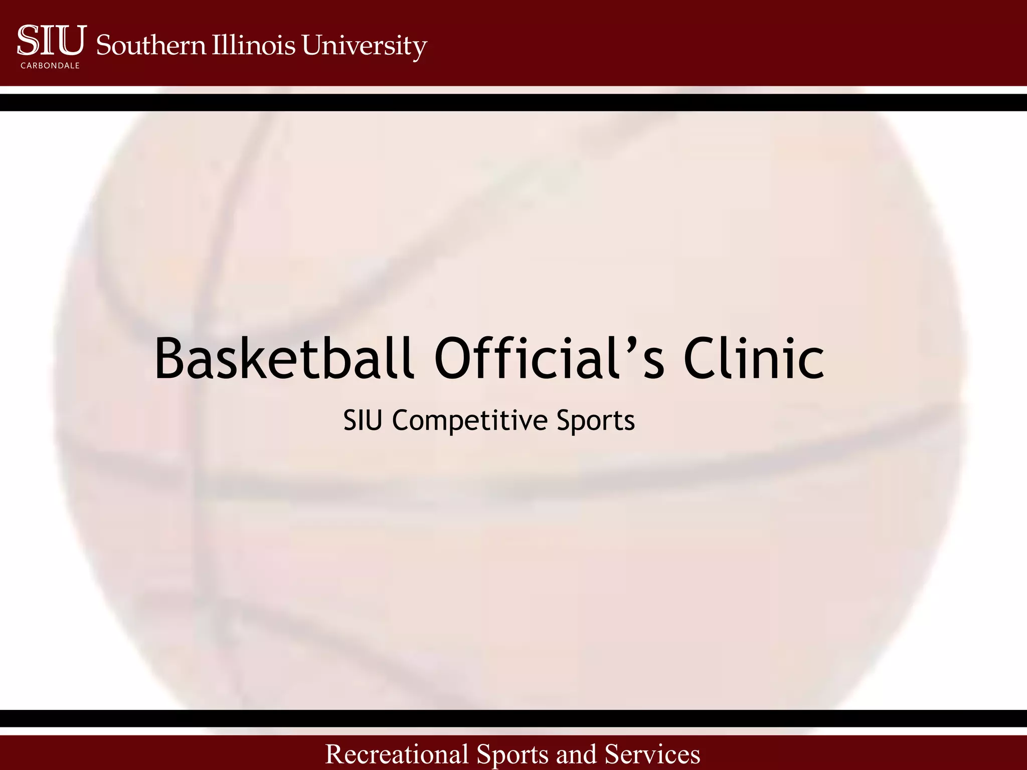 Basketball Official’s Clinic - 2 Man Crew | PPTX
