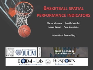 BASKETBALL SPATIAL PERFORMANCE INDICATORS | PDF