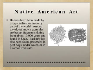 Basketmakers2 | PPT