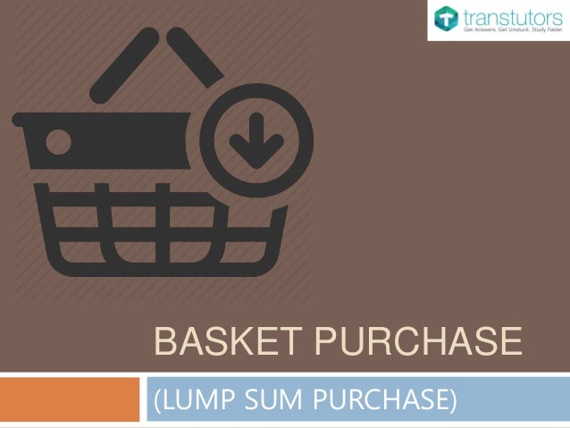 Basket Purchase | Accounting