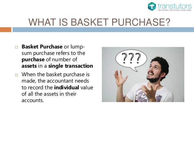 Basket Purchase | Accounting