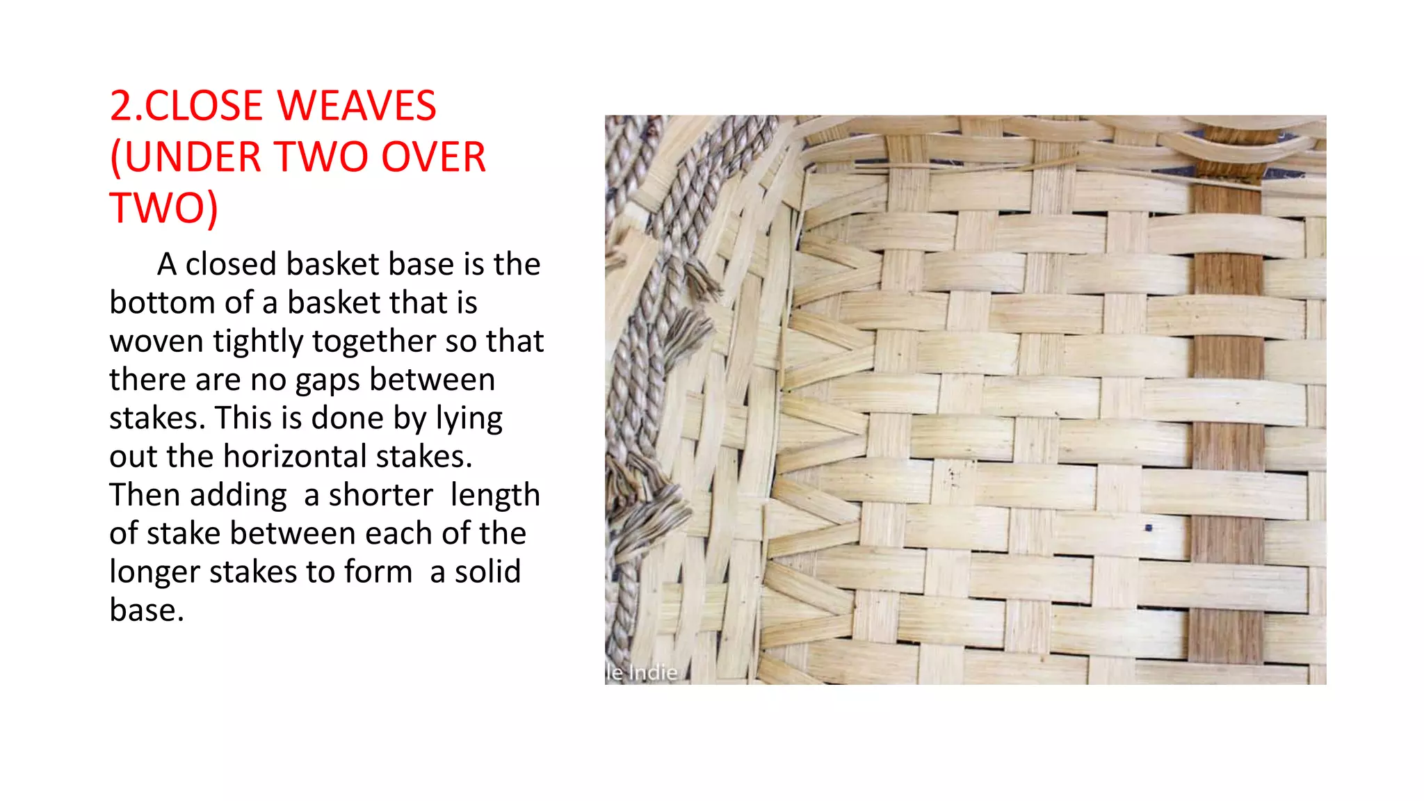 BASKETRY-WEAVING-PATTERN.pptx