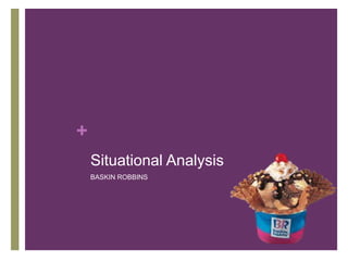 Baskin Robbins pr plan PPT