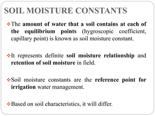 Soil moisture constants | PPTX