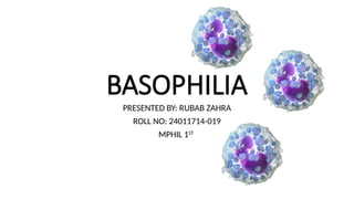 BASOPHILIA immune system presentation 12 | PPT