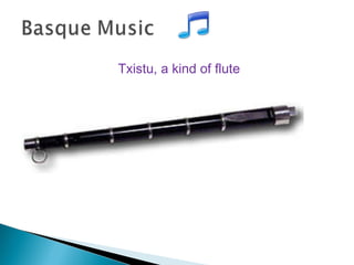 Basque music and dancing | PPT