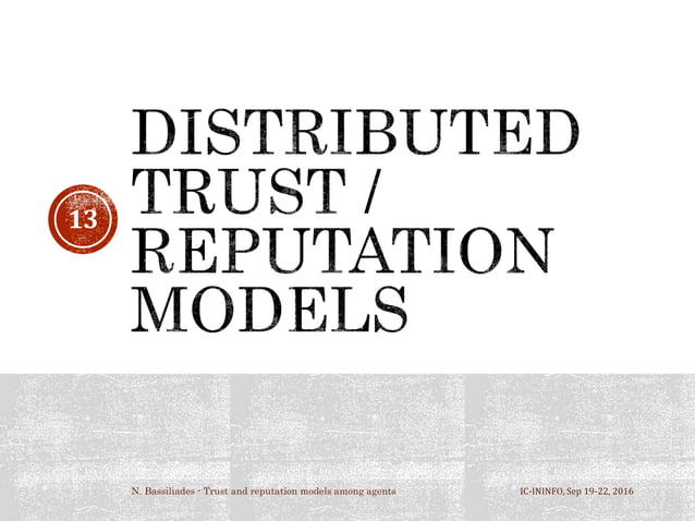 Trust and reputation models among agents | PPT