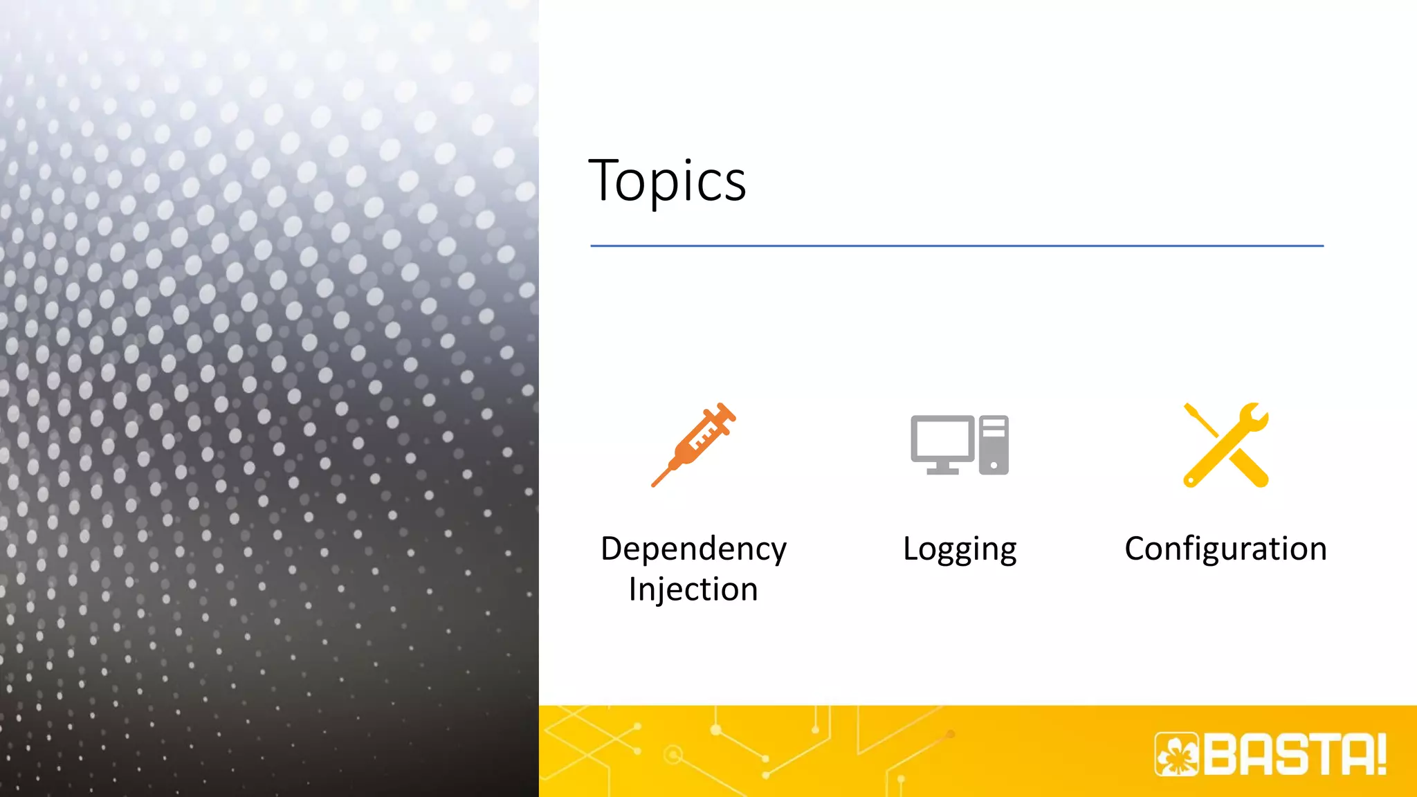 .NET Core Foundations - Dependency Injection, Logging & Configuration - BASTA! Frankfurt 2020 | PDF